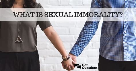 What Is Sexual Immorality Examples The Witness