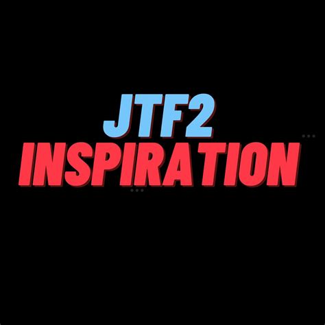 Jtf2 Inspiration Medium