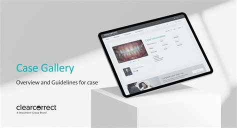 Clearcorrect Case Gallery Overview And Guidelines For Cases