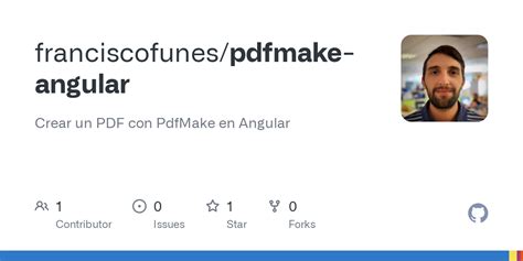 Github Franciscofunespdfmake Angular Crear Un Pdf Con Pdfmake En