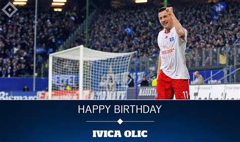 Hsv Happy Birthday Ivica Olic 🎉 Der Einstige