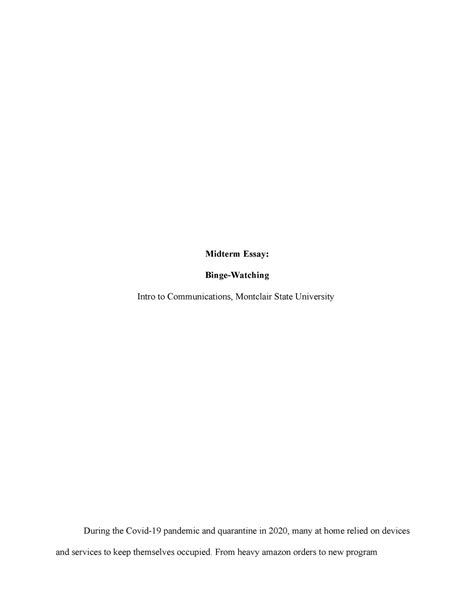 Midterm Essay Midterm Essay Binge Watching Intro To Communications