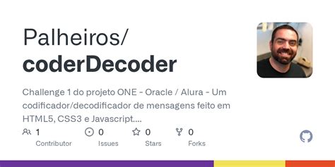 Github Palheiroscoderdecoder Challenge 1 Do Projeto One Oracle Alura Um Codificador