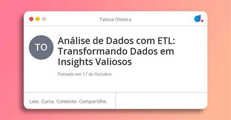 Análise De Dados Com Etl Transformando Dados Em Insights Valiosos