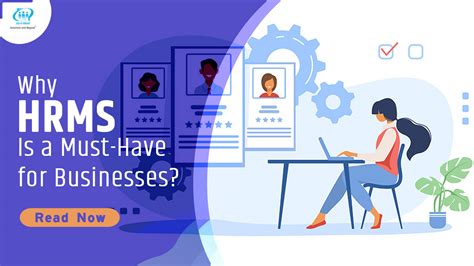 Why Hrms Is A Must Have For Businesses