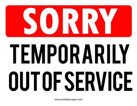 Temporarily Out Of Service Sign Printable Printable Signs