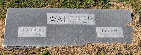 John A And Lelah Waldrep Headstone