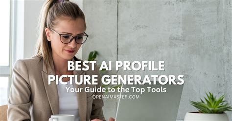 Best Ai Profile Picture Generators