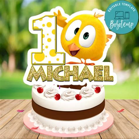 Pollito Chicky Birthday Cake Topper Template Printable Bobotemp