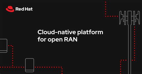 Red Hat On Linkedin Cloud Native Platform For Open Ran