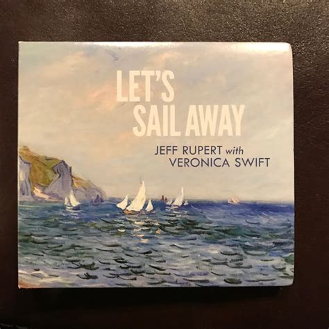 The Vinyl Anachronist Jeff Rupert With Veronica Swift Let S Sail Away