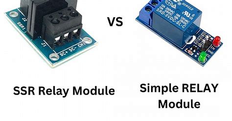 Understanding SSR Relay Modules Vs Simple Relays