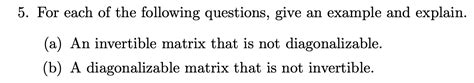 Solved 5 For Each Of The Following Questions Give An