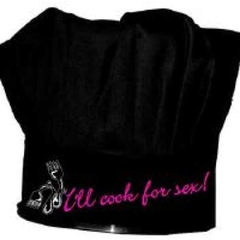 13 Cook For Sex Chef Hat Walk Tall Studio