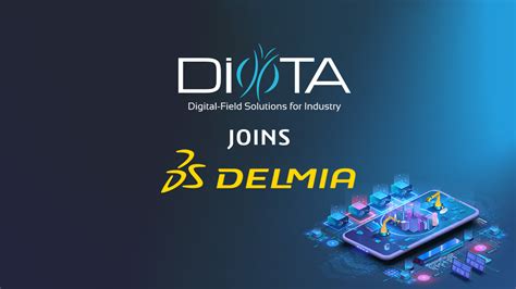 Diota And Delmia Joining Forces Dassault Systèmes Blog