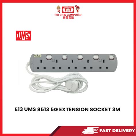 E13 Ums 8513 5g Extension Socket 3m [sbn Yes Nilai No Melaka No Hps No