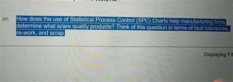 Solved How Does The Use Of Statistical Process Control Spc
