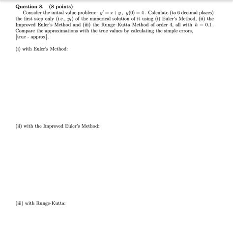 solved question 8 8 points consider the initial value