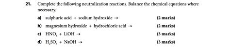 Solved Complete The Following Neutralization Reactions