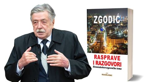 Esad Zgodić Produbljuje Ideju Bošnjaka Kao Autohtonog Evropskog Naroda Bosna