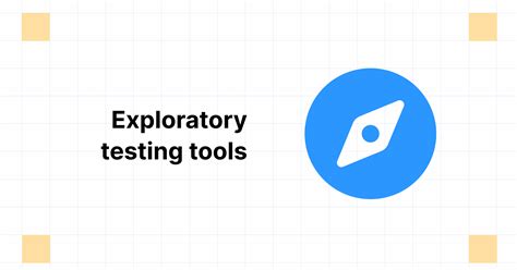 10 Best Exploratory Testing Tools 10 Best Exploratory Testing Tools