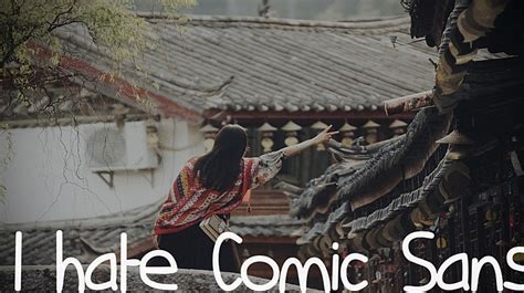 I Hate Comic Sans Font Download Free For Desktop And Webfont