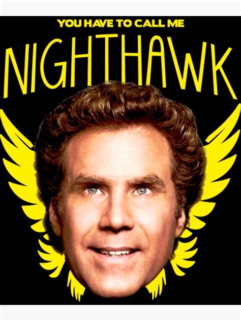 Step Brothers Nighthawk T Shirtstep Brothers Nighthawk Poster For Sale By Chunsante Redbubble