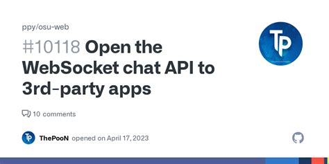 Open The Websocket Chat Api To 3rd Party Apps · Issue 10118 · Ppyosu Web · Github