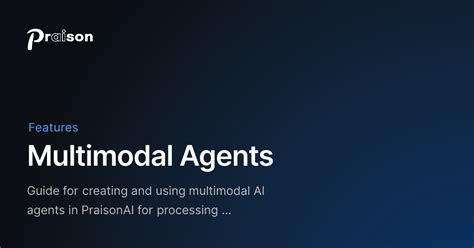 Multimodal Agents Praisonai Documentation