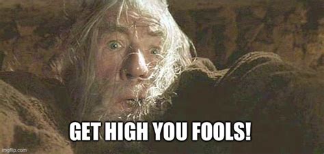 Gandalf Fly You Fools Imgflip