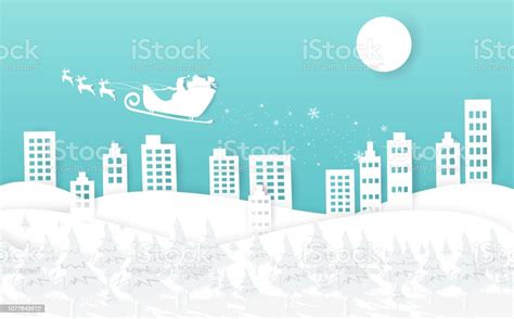 산타 클로스와 순 록 하늘 종이 아트 배경 장식 디지털 공예 풍경 도시 풍경 벡터 일러스트 레이 션에 축 하에 메리 크리스마스와 행복 한 새 해 하얀 겨울 건축하기에 대한