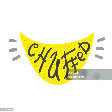 Chuffed정서적 필기 멋진 견적 미국의 속어 도시 사전 포스터 티셔츠 가방 로고 엽서 전단 스티커 셔츠 컵 배지 대 한 인쇄 재미 있는 원래 간단한 벡터 T 셔츠에 대한