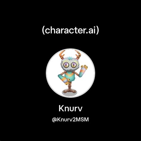 Knurv Knurv2msm Character Ai Personalized Ai For Every Moment Of