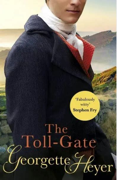 The Toll Gate Georgette Heyer
