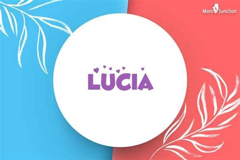 Lucia Name Meaning And Origin History Variations Popularity