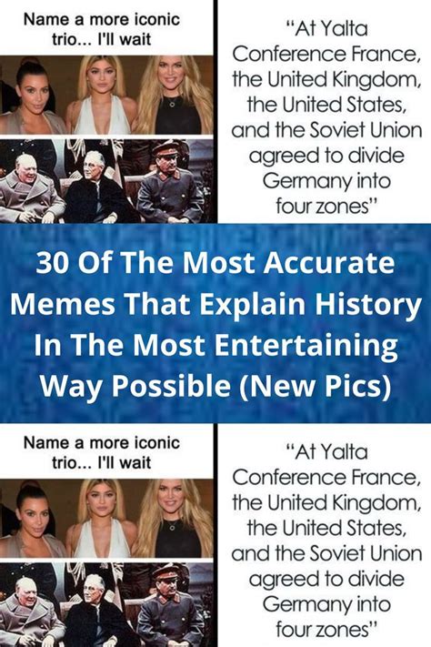 30 Of The Most Accurate Memes That Explain History In The Most