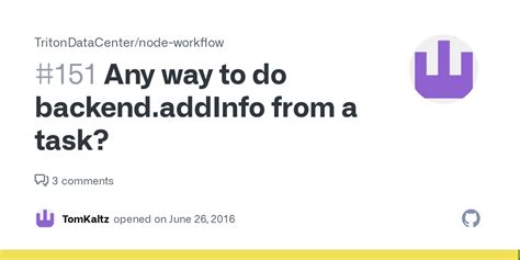 any way to do backend addinfo from a task · issue 151