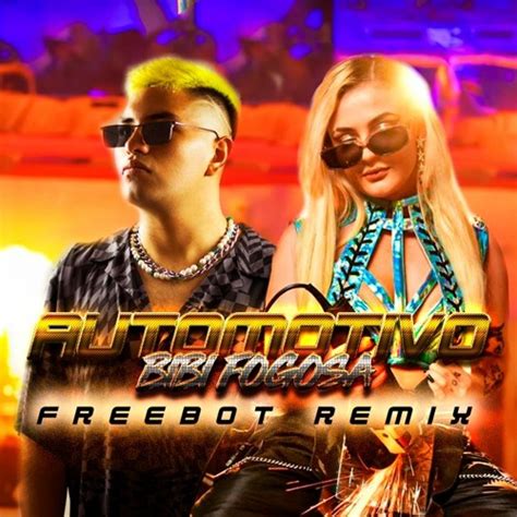 Stream Bibi Babydoll E Dj Brunin Xm Automotivo Bibi Fogosa Freebot Remix By Freebot Extra