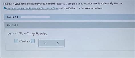 Solved Find The P Value For The Following Values Of The Test Chegg