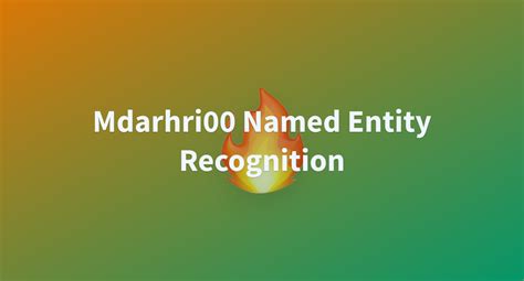 mdarhri00 named entity recognition a hugging face space by ellison0922