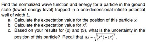 solved find the normalized wave function and energy for a