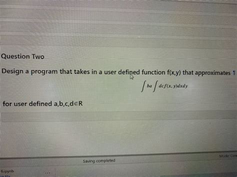 Solved Question Two Design A Program That Takes In A User Chegg