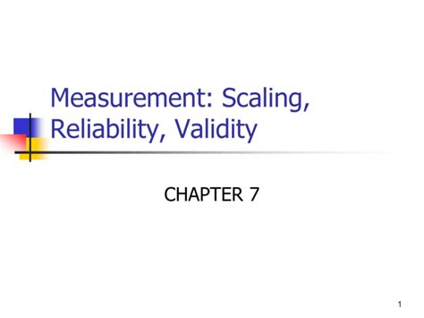 Measurement Scaling Reliability And Validity