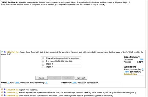 Get Answer 25 Problem 4 Consider Two Projectiles That Can Be Shot
