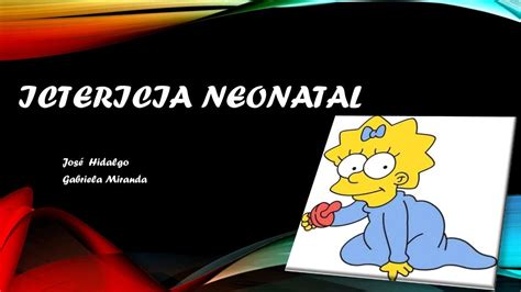Ictericia Neonatal Dra Miranda Udocz