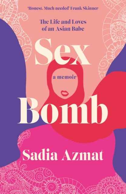 Sex Bomb A ‘hilarious Raw And Poignant Memoir Housmans Bookshop