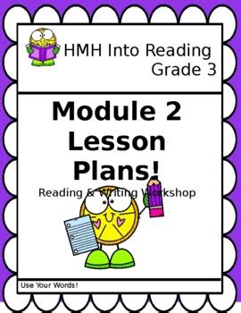 HMH Into Reading Grade Reading Writing Workshop Lesson Plans Module