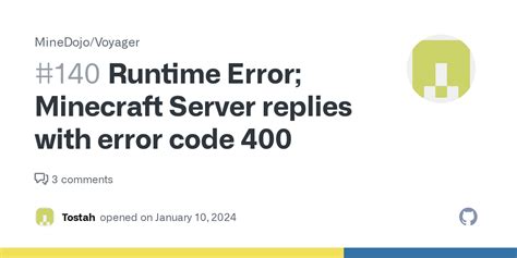 Runtime Error Minecraft Server Replies With Error Code 400 · Issue