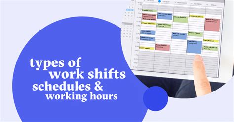 Different Types Of Work Shifts Schedules And Working Hours