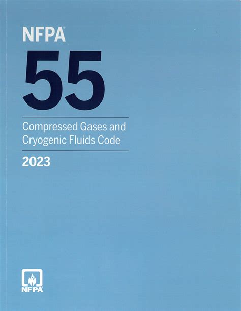 Nfpa 55 Compressed Gases And Cryogenic Fluids Code 2023 Ed